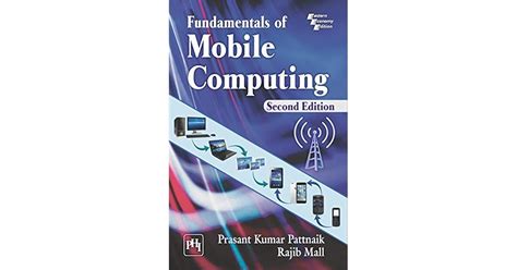 Fundamentals Of Mobile Computing By Prasant Kumar Pattnaik