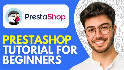 Prestashop Tutorial For Beginners 2025 How To Use Prestashop Youtube
