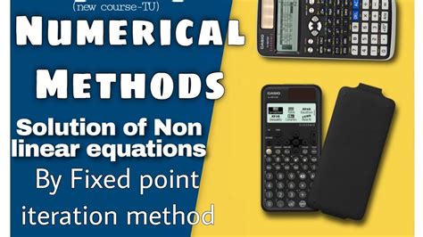 Fixed Point Iteration Method Solve Non Liner Equations Using