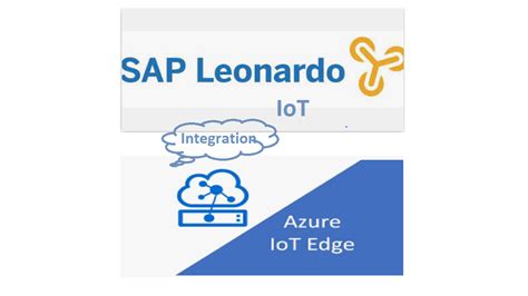 Sap Leonardo Iot Integrate With Azure Iot Services Prem G