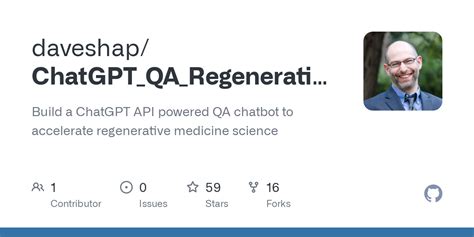Github Daveshapchatgptqaregenerativemedicine Build A Chatgpt Api Powered Qa Chatbot To