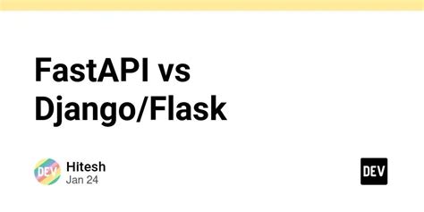 fastapi vs django qual é o melhor framework para seu projeto