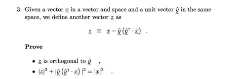 Solved Given A Vector X In A Vector And Space And A Unit Chegg Com