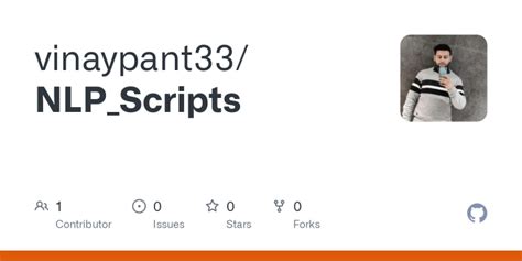 Github Vinaypant33nlpscripts Vinay Pant