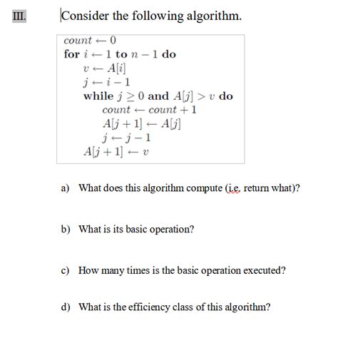 Solved Iii Consider The Following Algorithm Count0 For