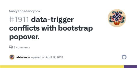 Data Trigger Conflicts With Bootstrap Popover · Issue 1911 · Fancyappsfancybox · Github