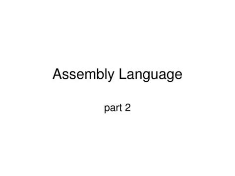 Ppt Assembly Language Powerpoint Presentation Free Download Id6890946