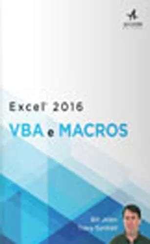 excel 2016 vba e macros de syrstad tracy editora alta books capa