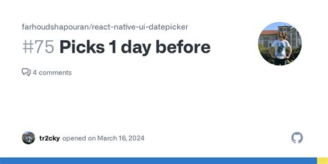Picks 1 Day Before · Issue 75 · Farhoudshapouranreact Native Ui Datepicker · Github