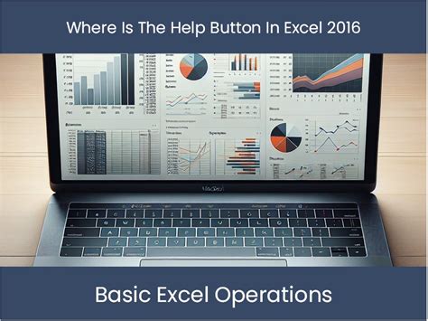 Tutorial De Excel ¿dónde Está El Botón De Ayuda En Excel 2016 Excel