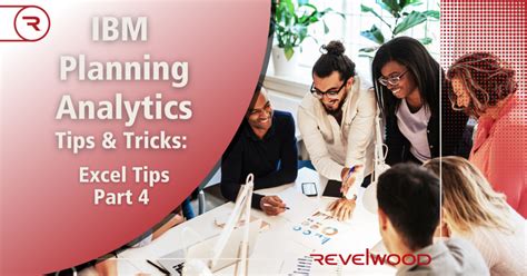 Ibm Planning Analytics Tips And Tricks Excel Tips Part 4 Revelwood