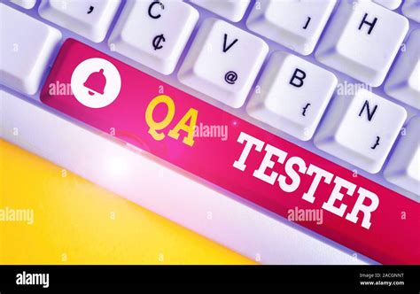 Text Sign Showing Qa Tester Business Photo Showcasing Quality