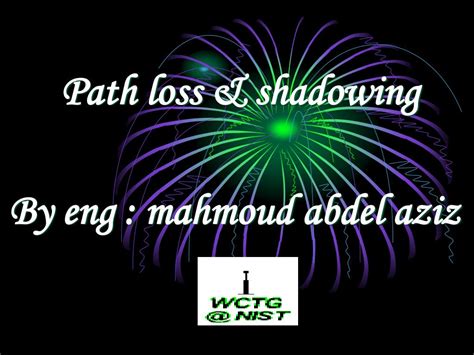 Ppt Path Loss And Shadowing Powerpoint Presentation Free Download Id418386
