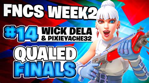 How We Qualified For Fncs Finals 🏆 W Pixie Dela Youtube