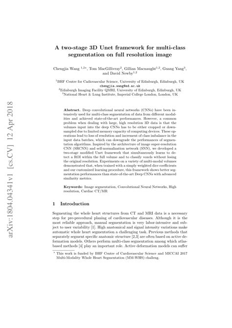 Pdf A Two Stage 3d Unet Framework For Multi Class Segmentation On