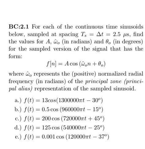 Solved Bc21 For Each Of The Continuous Time Sinusoids