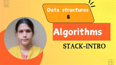 Introduction To Stack Data Structure Youtube