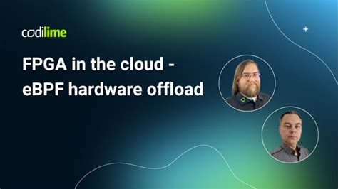 Fpga In The Cloud Ebpf Hardware Offload Codilime