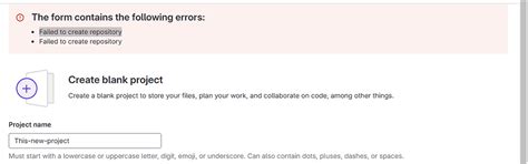 Why I Cannot Create Blank Project Devsecops Gitlab Forum