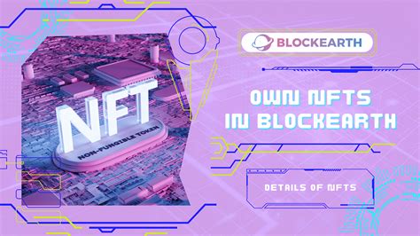 Own Nfts In Blockearth Details Of Nfts By Block Earth Medium