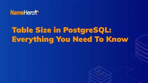 Table Size In Postgresql Everything You Need To Know Table Size In Postgresql Everything You Need To Know