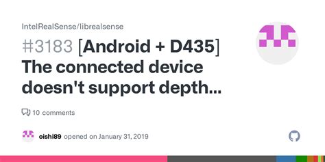 Android D435 The Connected Device Doesn T Support Depth Streaming Issue 3183