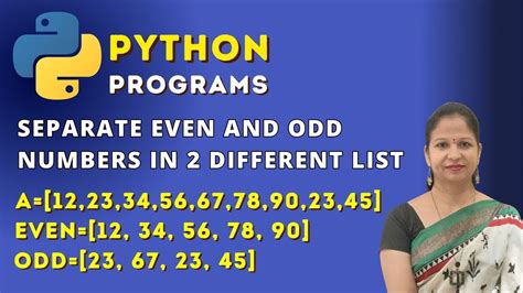 Program To Separate Even And Odd Numbers In 2 Different Lists Programming In Python Youtube