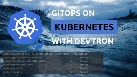 getting started with gitops on kubernetes with devtron piotr s techblog r continuousdelivery