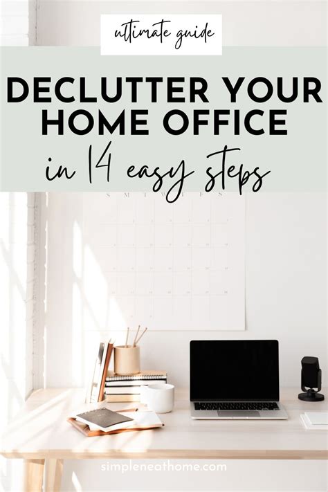 Tips To Help You Declutter Your Home Office Simple Neat Home
