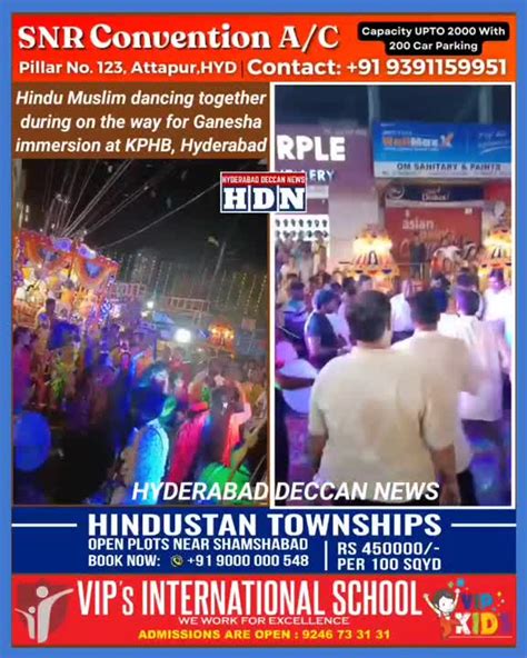 Aijaz Ahmed On Linkedin Hindu Muslim Dancing Together On The Way For Ganesha Immersion At Kphb