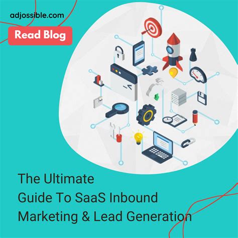 The Ultimate Guide To Saas Inbound Marketing And Lead Generation In