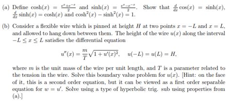 Solved A Define Cosh X 2ex E−x And Sinh X 2ex−e−x Show