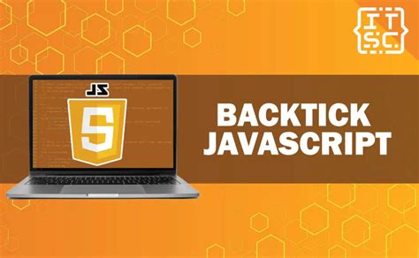Backtick Javascript How To Write Better Code With Template Literals