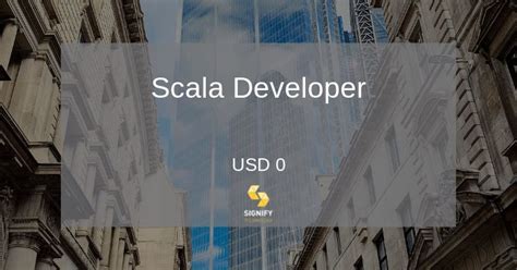 Signify Technology On Linkedin Hiring Scala Developer You Will Be Closely Involved In The