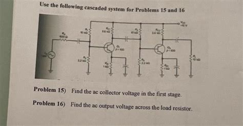 Solved Use The Following Cascaded System For Problems 15 And