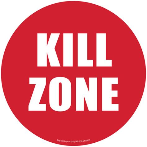 Kill Zone Floor Sign Stop