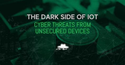The Dark Side Of IoT How Cybercriminals Exploit IoT Devices Black Hat Ethical Hacking Black