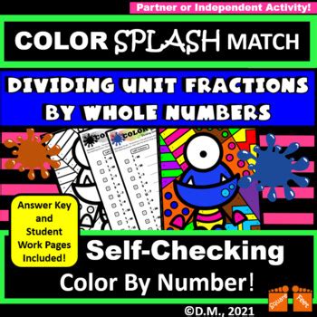 Dividing Unit Fractions By Whole Color By Number Activity Self Checking FUN