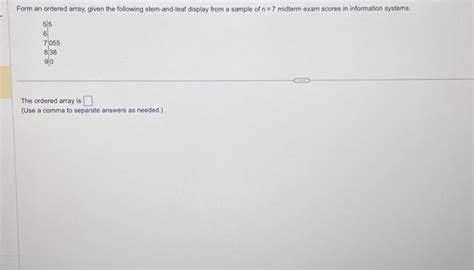 Solved Construct A Stem And Leaf Display Given The Chegg