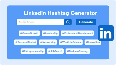 Top LinkedIn Hashtag Generators You Need To Try In