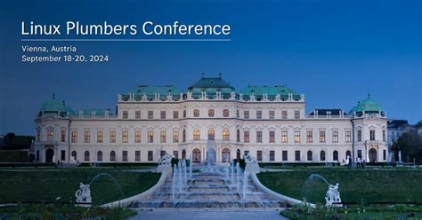 Alexander Kanavin On Linkedin Linux Plumbers Conference 2024