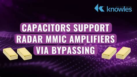Bypass Capacitors In Radar Mmic Amplifiers