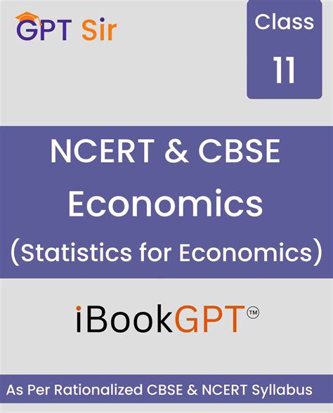 Gpt Ncert Statistics For Economics Textbook For Class Xi For 2024 Exam