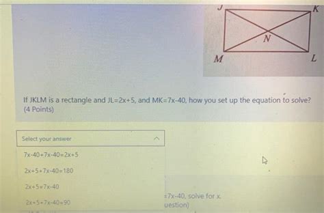 Solved K N M L If JKLM Is A Rectangle And JL X And Chegg