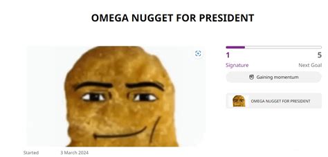 Omega Nugget For President R Idk