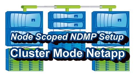 Node Scope Mode Ndmp Configuration In Cluster Mode Netapp Youtube