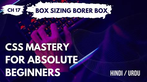 Chapter 18 Box Sizing Border Box Understanding Css Box Model And Box