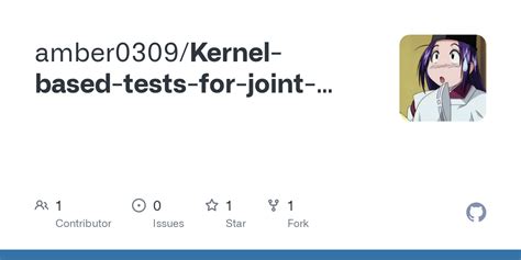 Github Amber0309kernel Based Tests For Joint Independence
