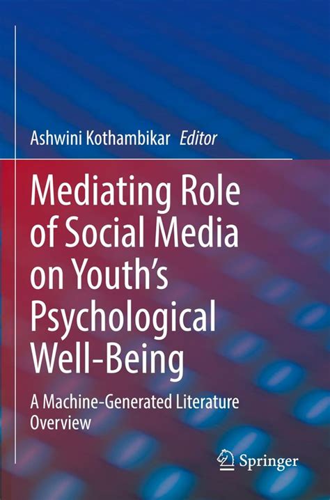 Mediating Role Of Social Media On Youths Psychological Well Being Buch Jpcde