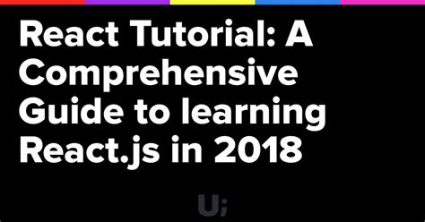 Reactjs Tutorial Pt 1 A Comprehensive Guide To Building Apps With Reactjs Rreactjs